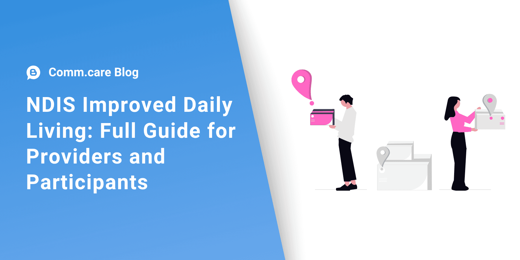 NDIS Improved Daily Living: Full Guide for Providers and Participants ...